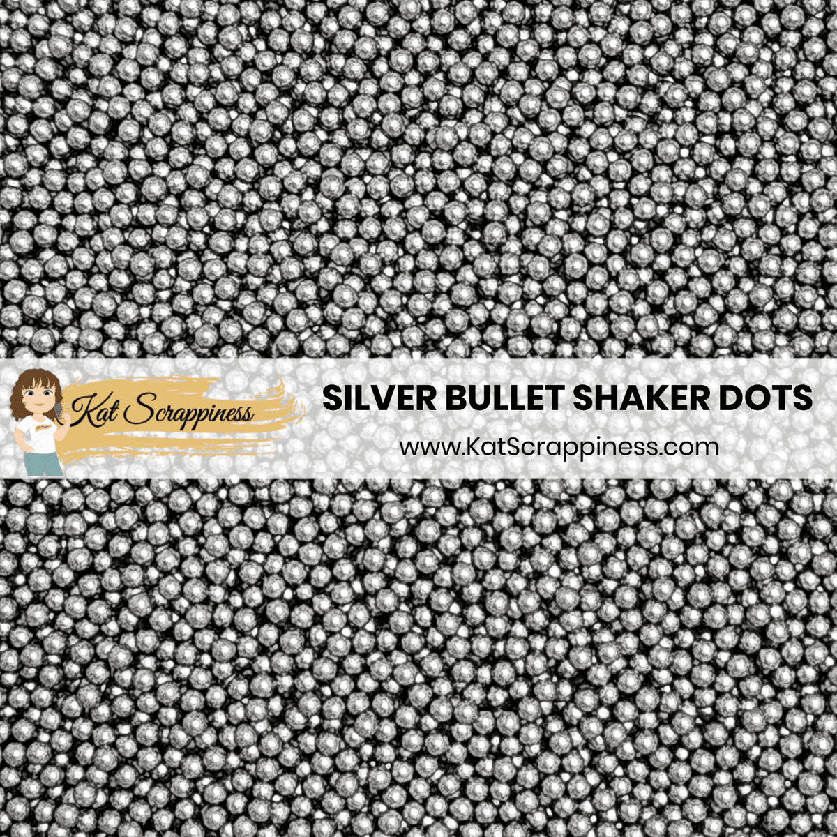 Silver Bullet Shaker Dots – Kat Scrappiness
