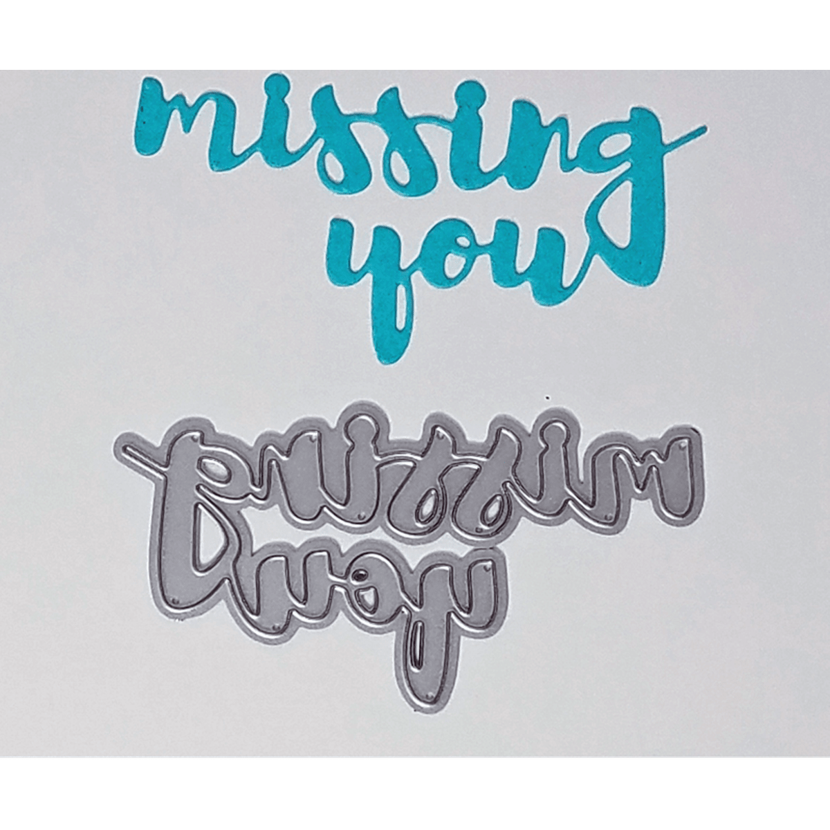 "Missing You" Craft Die - CLEARANCE! – Kat Scrappiness